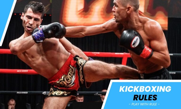 Kickboxing Rules: Striking, Fouls, Winning, Scoring