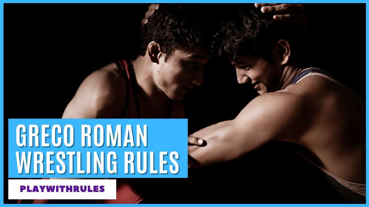 Greco Roman Wrestling Rules 2024: Scoring, Techniques, Positions